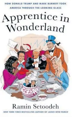 Dive down the rabbit hole into Trump’s wonderland - PressReader