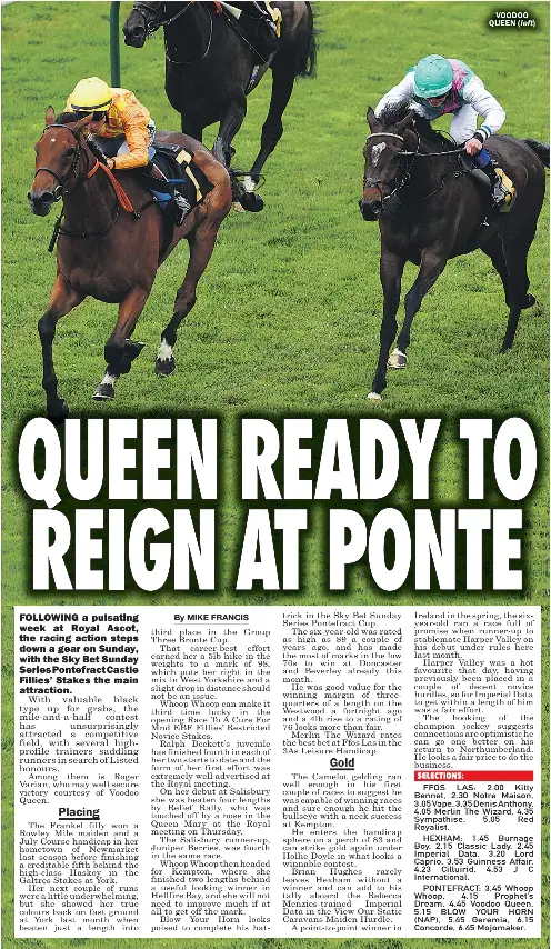 ALL OF TODAY’S TOP RACING TIPS QUEEN READY TO REIGN AT PONTE - PressReader