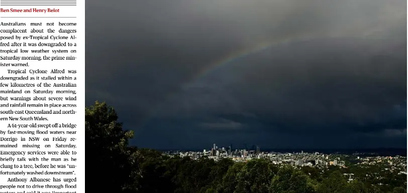 Albanese warns against complacenc­y as Cyclone Alfred weakens to tropical low off Queensland ...