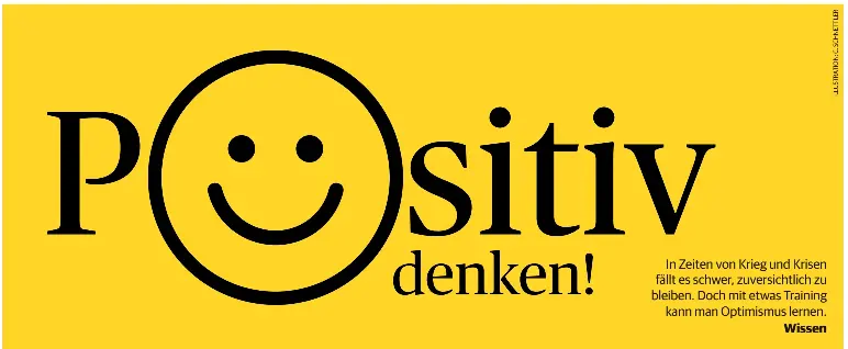 Positiv denken! - PressReader