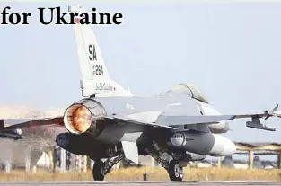 US says no F-16 fighter jets for Ukraine - PressReader