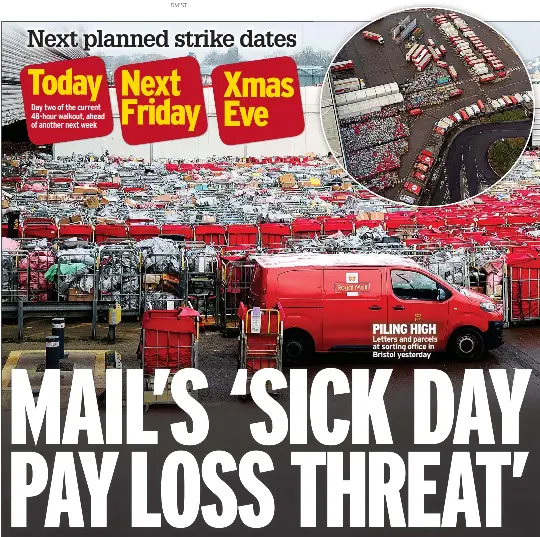 MAIL’S ‘SICK DAY PAY LOSS THREAT’ - PressReader