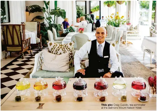 Belmond Mount Nelson Hotel tea sommelier Craig Cupido introduces us to ...