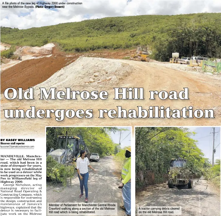 Old Melrose Hill road undergoes rehabilita­tion - PressReader