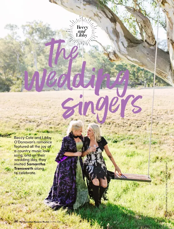 THE WEDDING SINGERS: country music stars Beccy Cole and Libby O’Donovan ...