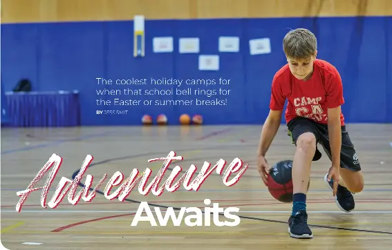Adventure Awaits - PressReader