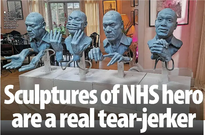 Sculptures of NHS hero ARTIST’S LIKENESS OF TRAUMA SURGEON DRAW are a ...
