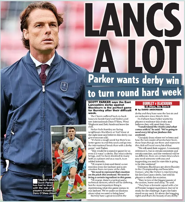 LANCS A LOT Parker wants derby win to turn round hard week - PressReader