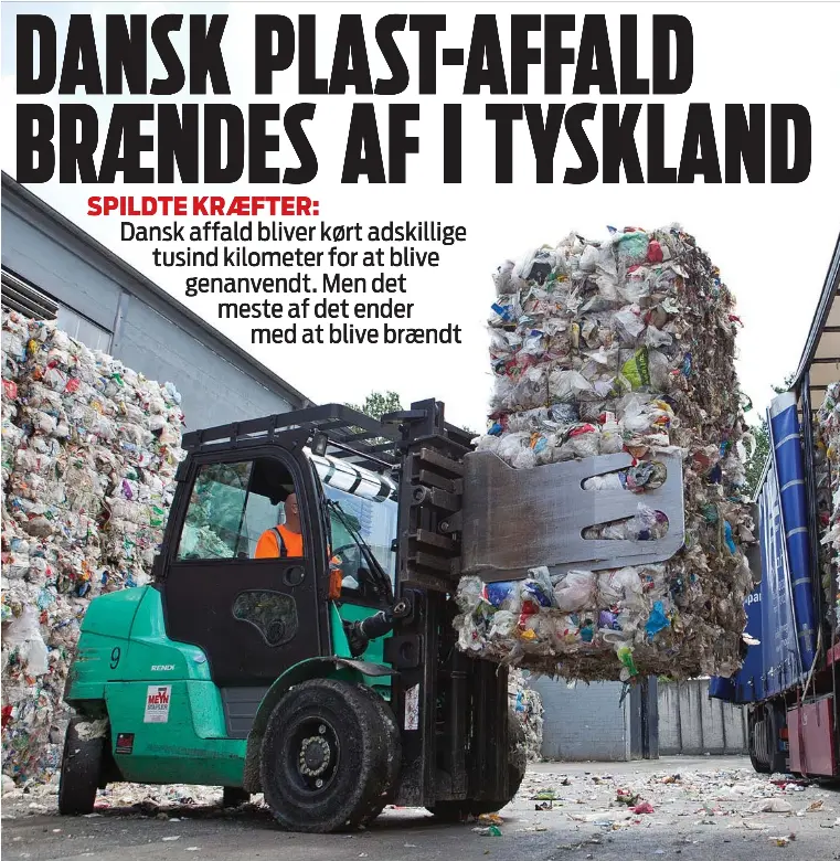 DANSK PLAST-AFFALD BRÆNDES AF I TYSKLAND - PressReader