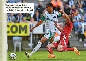 ‘He’s got pace and power – but Toon can turn him into complete player’ - PressReader