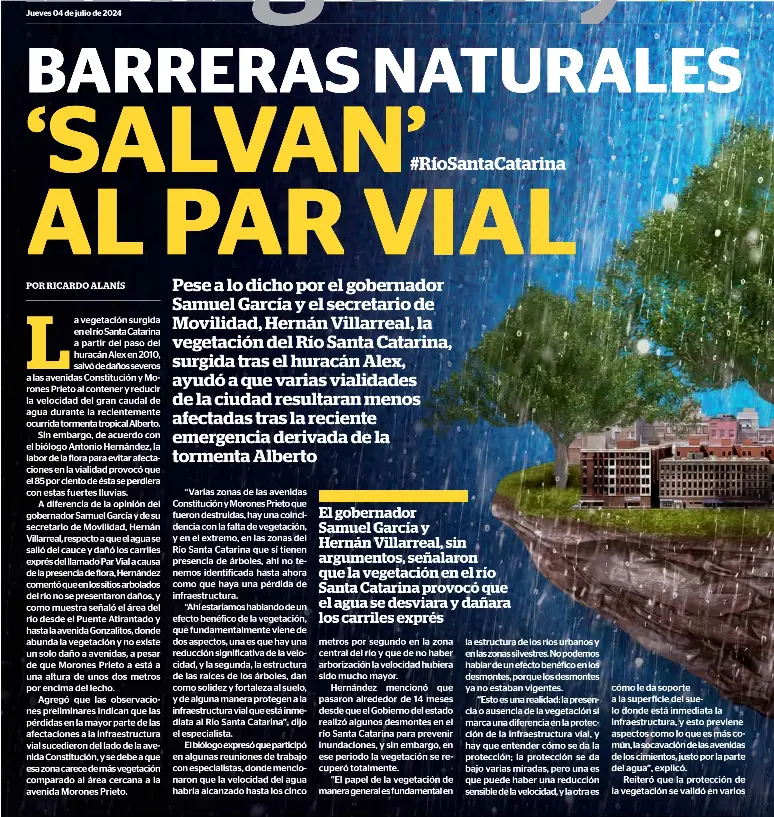 BARRERAS NATURALES ‘SALVAN’ AL PAR VIAL - PressReader