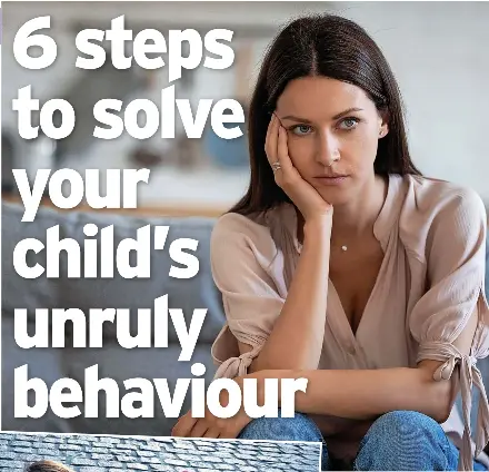 6 steps to solve your child’s unruly behaviour - PressReader