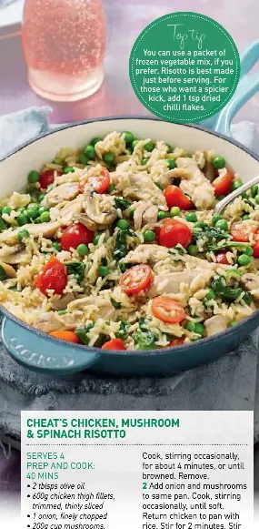 CHEAT’S CHICKEN, MUSHROOM & SPINACH RISOTTO - PressReader