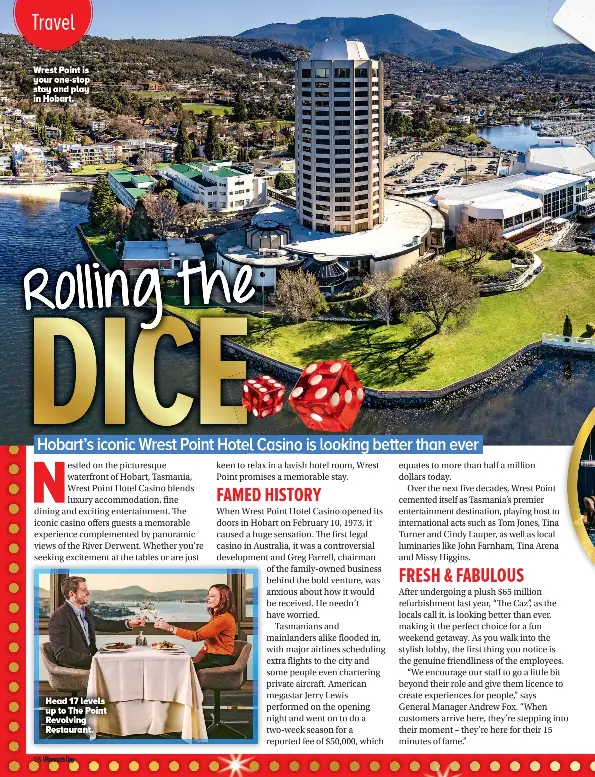 Rolling the DICE THE ROYAL TREATMENT - PressReader