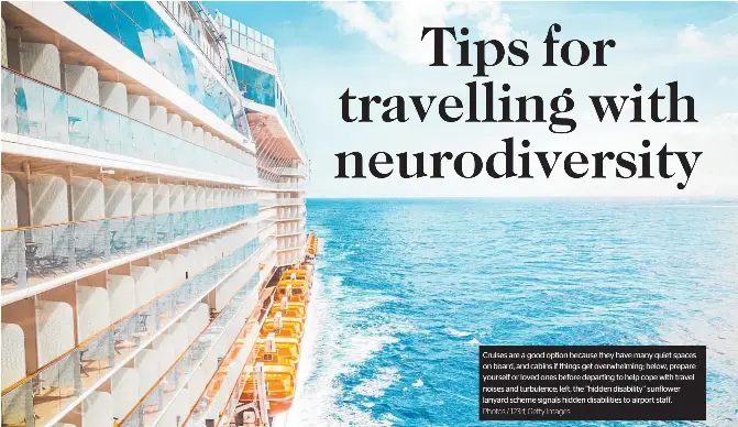 Tips for travelling with neurodiver­sity - PressReader