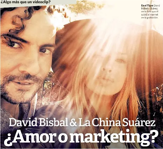 David Bisbal & La China Suárez ¿Amor o marketing? - PressReader