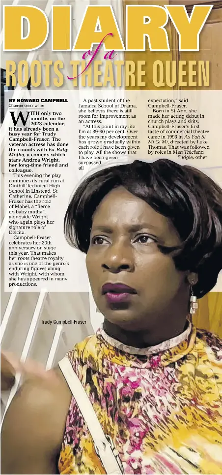 DIARY of a ROOTS THEATRE QUEEN - PressReader