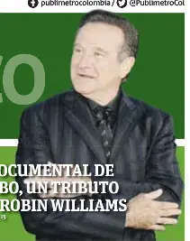 DOCUMENTAL DE HBO, UN TRIBUTO A ROBIN WILLIAMS - PressReader