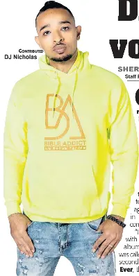 DJ Nicholas raising the volume with new album - PressReader