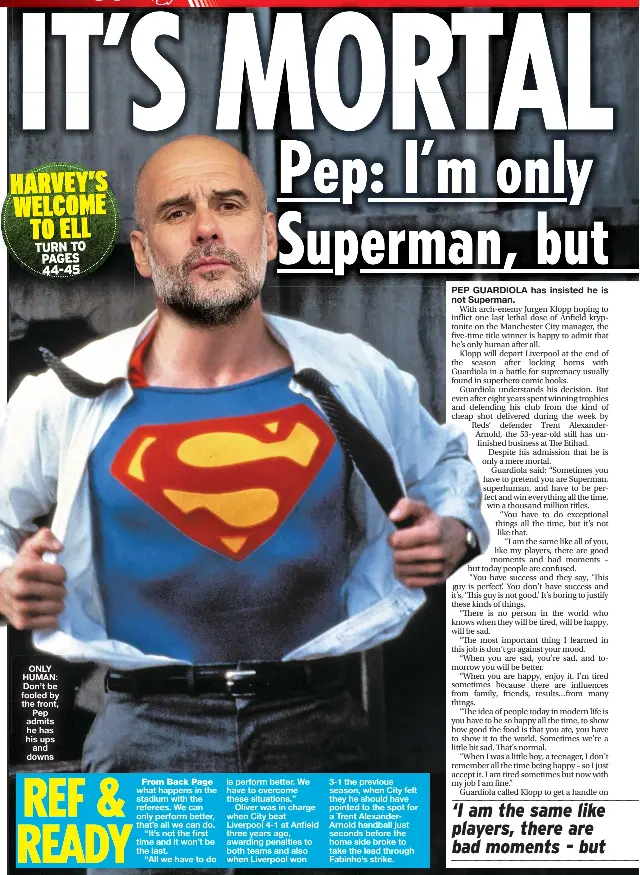 IT’S MORTAL Pep: I’m only Superman, but - PressReader