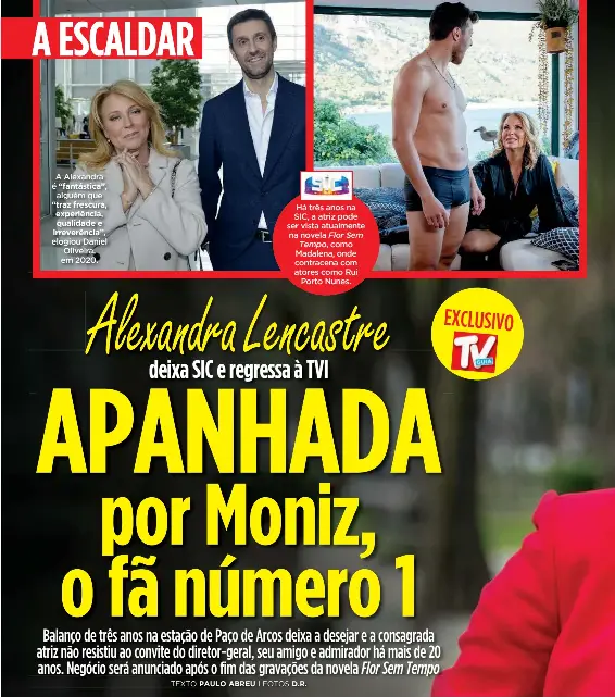 APANHADA por Moniz, o fã número 1 - PressReader