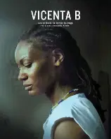 Vicenta B, un filme sobre la desilusión de la población cubana - PressReader