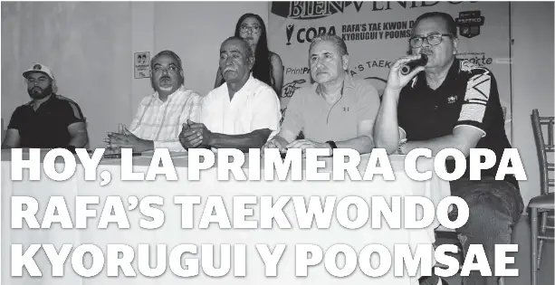 HOY, LA PRIMERA COPA RAFA’S TAEKWONDO KYORUGUI Y POOMSAE - PressReader