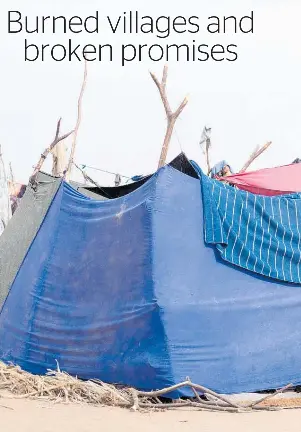 Burned villages and broken promises - PressReader