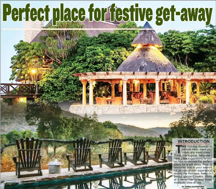 Perfect place for festive get-away - PressReader
