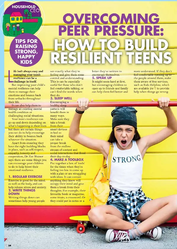OVERCOMING PEER PRESSURE: HOW TO BUILD RESILIENT TEENS - PressReader