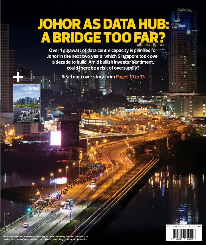 JOHOR AS DATA HUB: A BRIDGE TOO FAR? - PressReader
