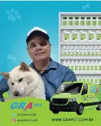 Grapet: foco em cosméticos suplemento­s e vitaminas para pets - PressReader