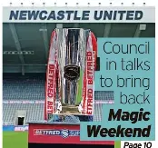 Council in talks to bring back Magic Weekend - PressReader
