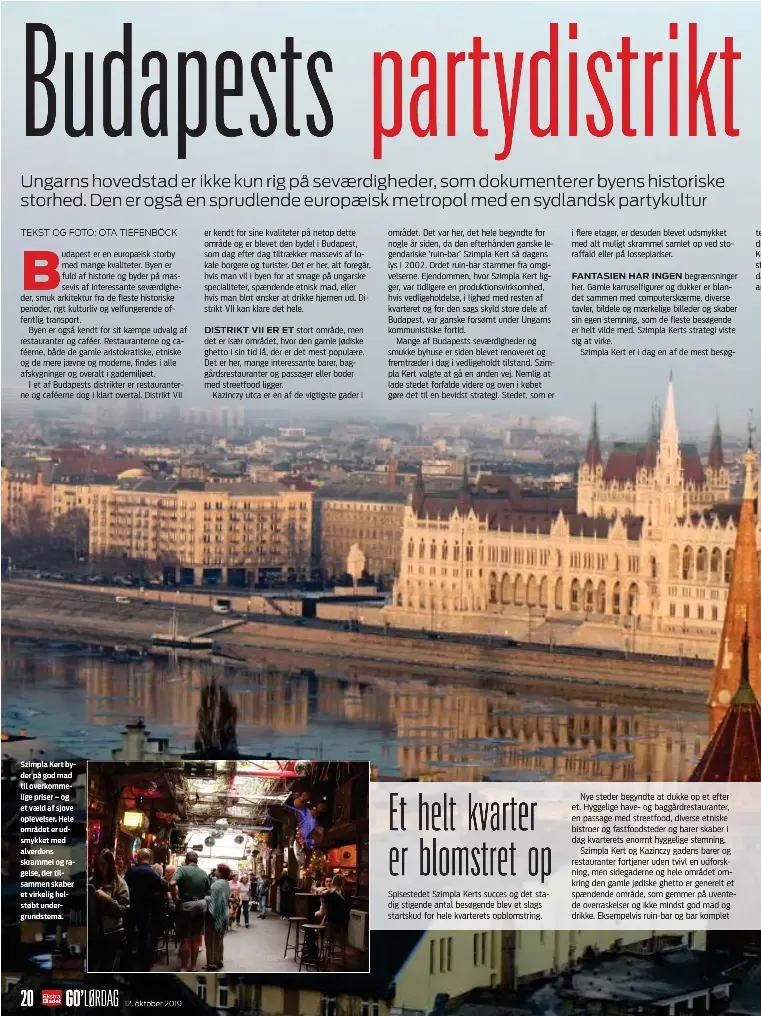 Budapests partydistr­ikter for vildt - PressReader