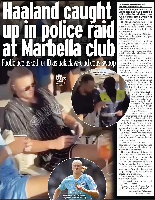 Haaland caught up in police raid at Marbella club - PressReader