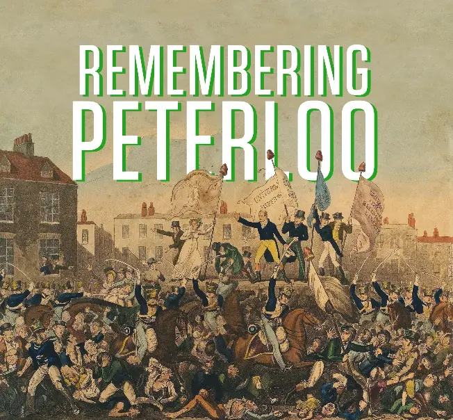 Rememberin­g Peterloo - PressReader