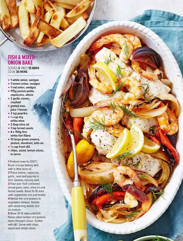 FISH & MIXED ONION BAKE - PressReader