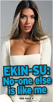 EKIN-SU: No-one else is like me - PressReader