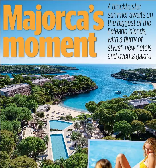 Majorca’s moment - PressReader
