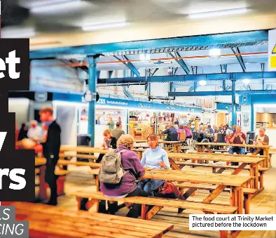 Trinity Market reopening for returning city centre workers - PressReader