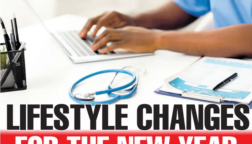 LIFESTYLE CHANGES FOR THE NEW YEAR - PressReader
