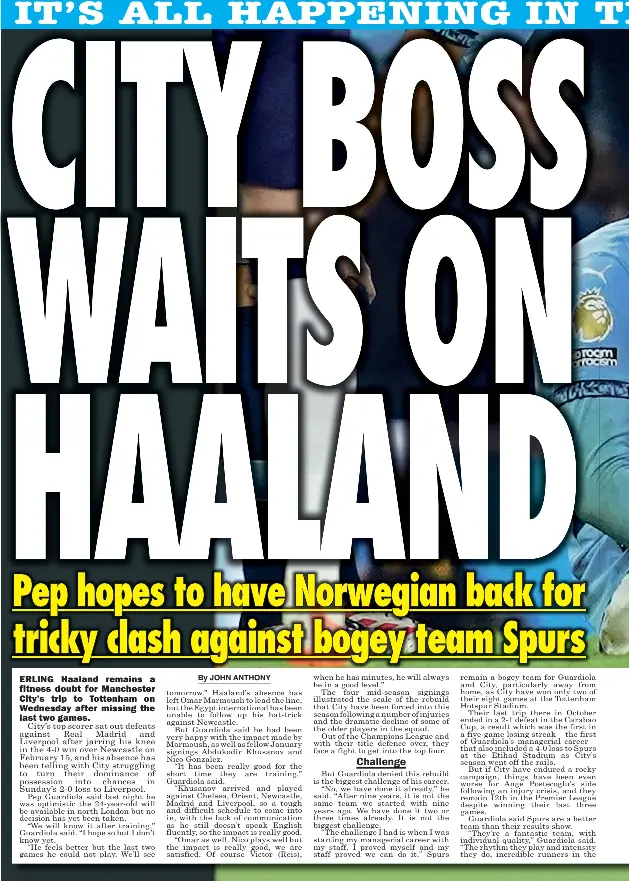CITY BOSS WAITS ON HAALAND - PressReader