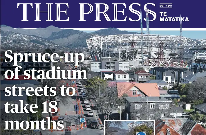Spruce-up of stadium streets to take 18 months - PressReader