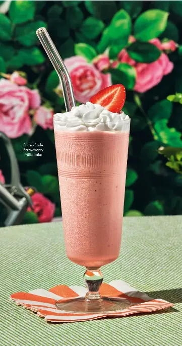 Diner-style Strawberry Milkshakes - PressReader