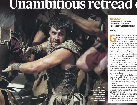 Unambitiou­s retread of the original - PressReader