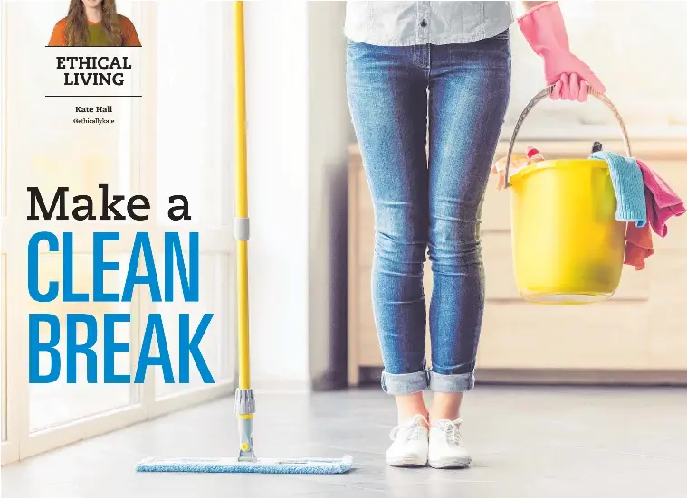 Make a CLEAN BREAK - PressReader