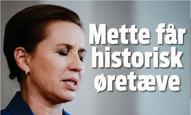 KAMPEN Mette får historisk øretæve - PressReader
