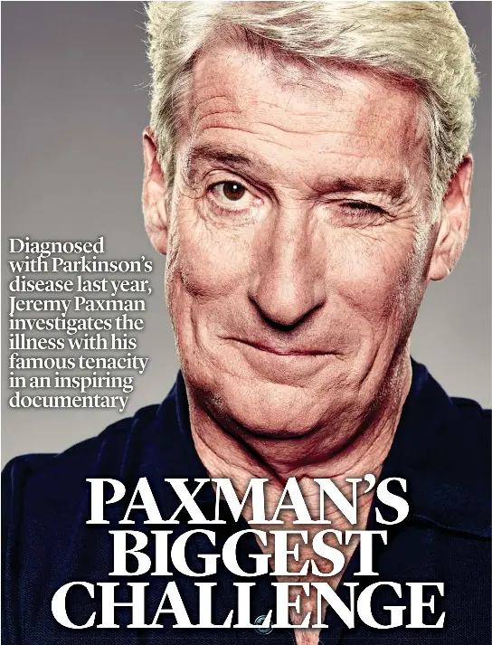 PAXMAN’S BIGGEST CHALLENGE - PressReader