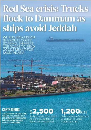 Red Sea crisis: Trucks flock to Dammam as ships avoid Jeddah - PressReader