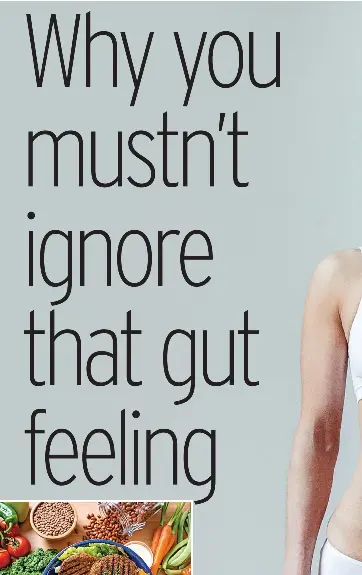 Why you mustn’t ignore that gut feeling - PressReader